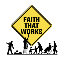FAITH WITH WORKS – WORKS… | Roy's Covenant Corner