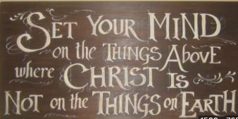 SET YOUR MIND ON CHRIST… | Roy's Covenant Corner