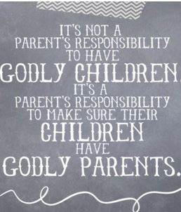 THE IMPORTANCE OF GODLY PARENTS… | Roy's Covenant Corner