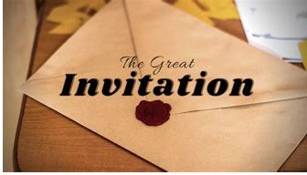 THE INVITATION AND THE PROMISE… | Roy's Covenant Corner