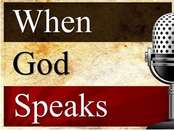 When God Speaks – Listen. | Roy's Covenant Corner
