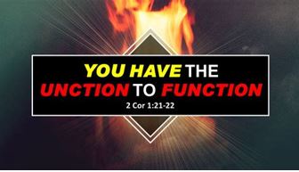 The Unction to Function | Roy's Covenant Corner